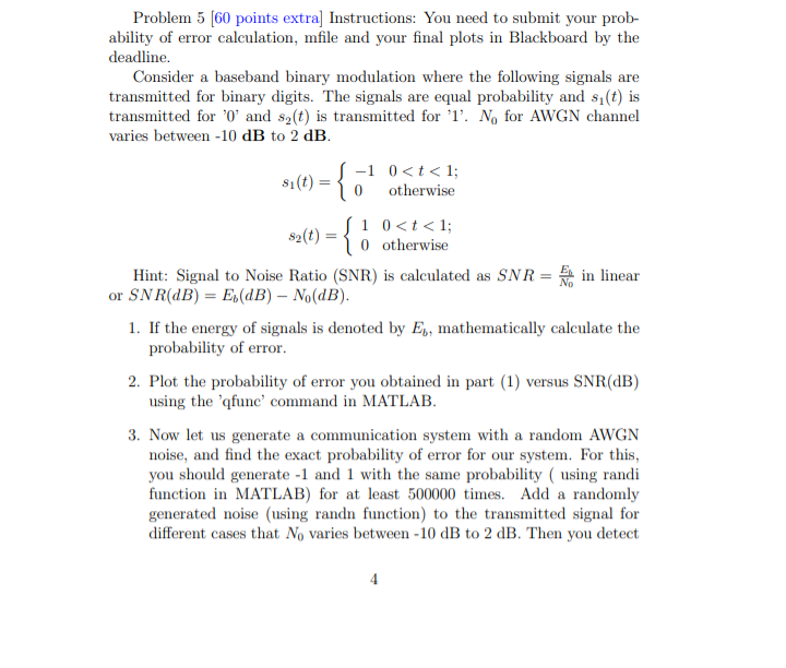 Problem 5 (60 points extra) Instructions: You need to | Chegg.com