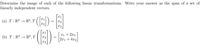 Solved Determine the image of each of the following linear | Chegg.com