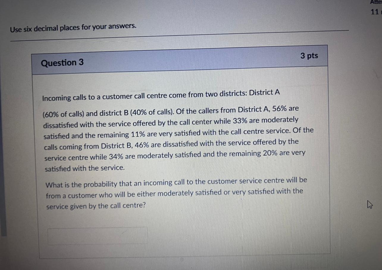 Solved Incoming calls to a customer call centre come from | Chegg.com