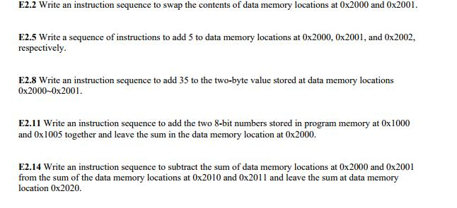 Solved E2.2 Write an instruction sequence to swap the | Chegg.com