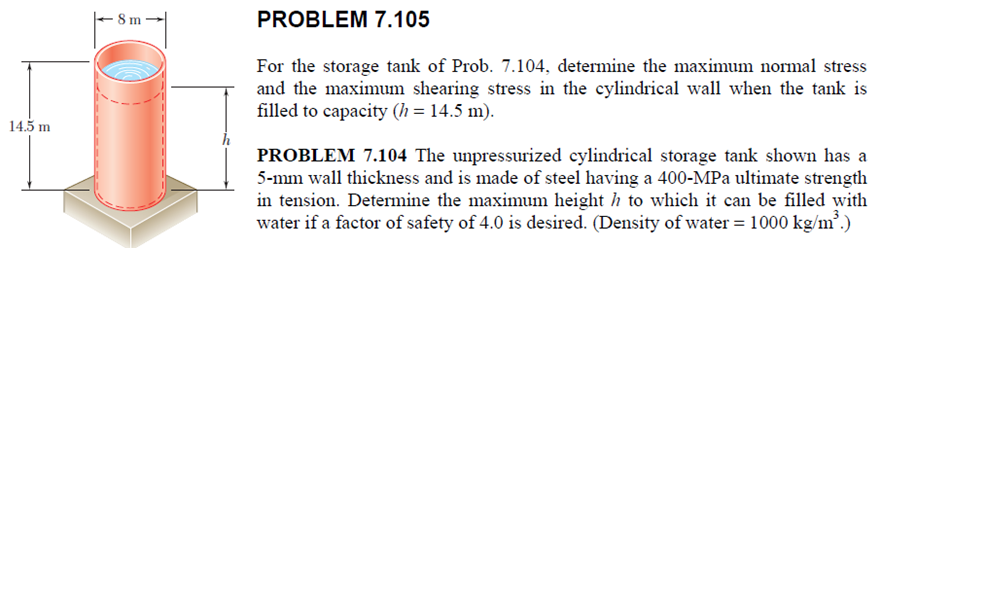 Solved PROBLEM 7.105 8 m For the storage tank of Prob. | Chegg.com