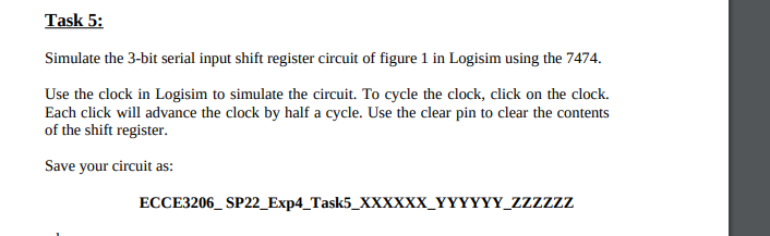 Solved Task 5: Simulate the 3-bit serial input shift | Chegg.com Solved Task 5: Simulate the 3-bit serial input shift | Chegg.com