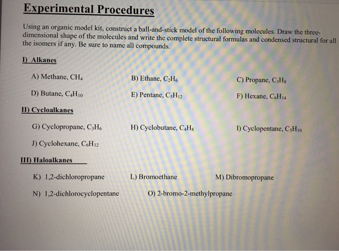 Solved Experimental Procedures Using an organic model kit, | Chegg.com