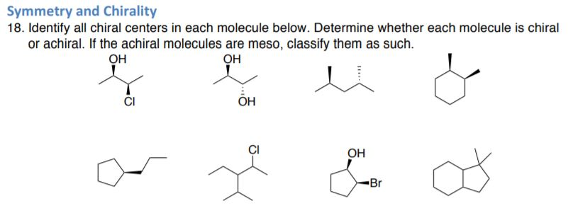 Solved Symmetry and Chirality 18. Identify all chiral | Chegg.com