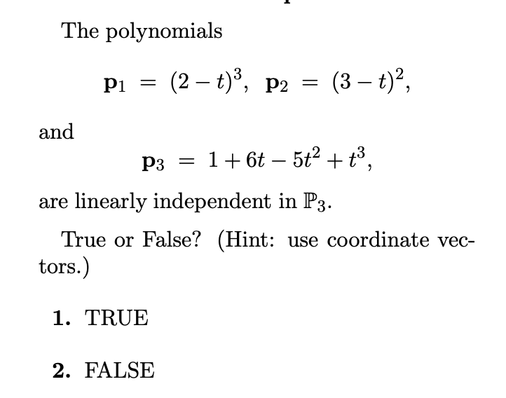 Solved The polynomials P1 = (2 – t)), p2 = (3 – t)?, and P3 | Chegg.com