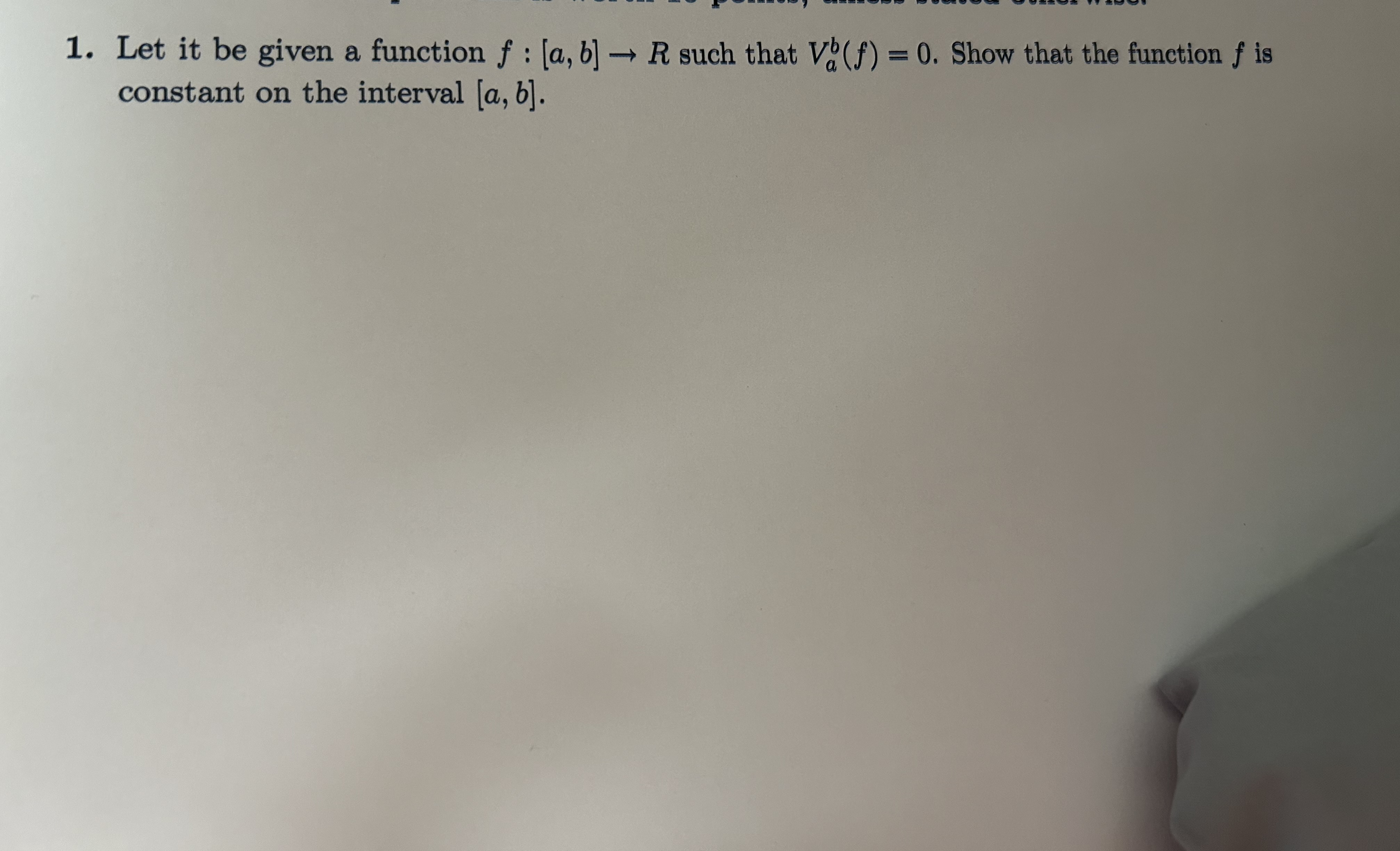 Solved Let it be given a function f:[a,b]→R ﻿such that | Chegg.com