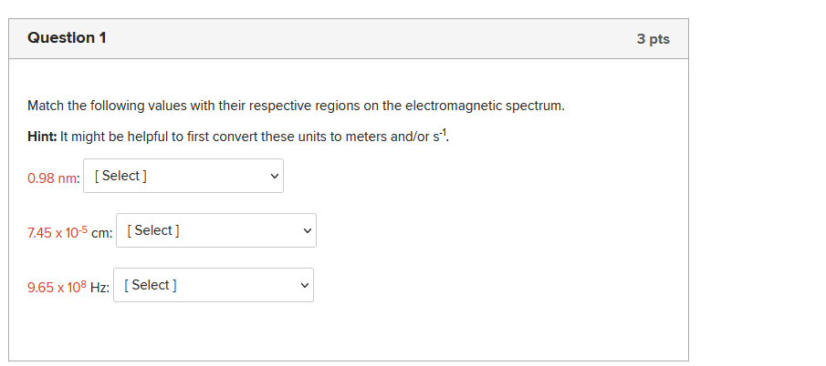 Solved Question 1 3 pts Match the following values with | Chegg.com Solved Question 1 3 pts Match the following values with | Chegg.com