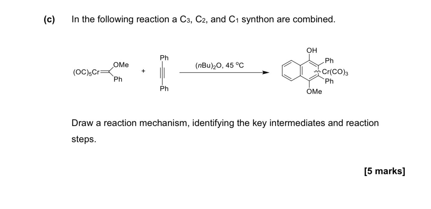 Solved In the following reaction a C3,C2, and C1 synthon are | Chegg.com