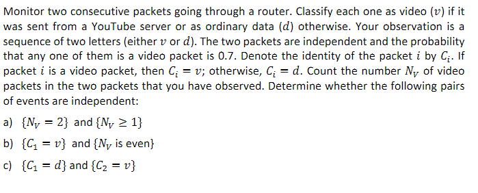 Solved Monitor two consecutive packets going through a | Chegg.com
