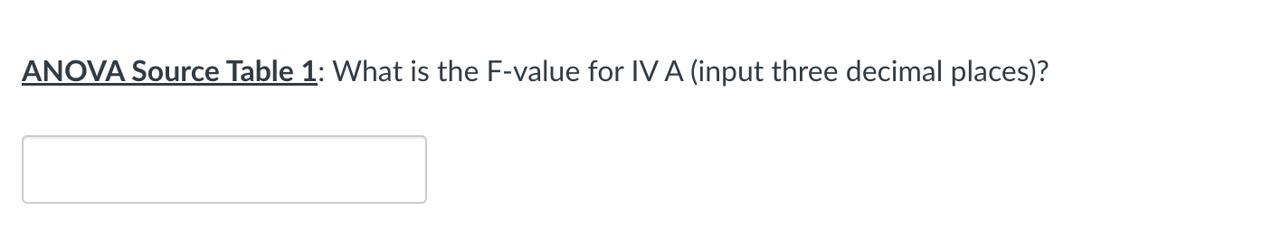 Solved ANOVA Source Table 1 Source df SS MS F Prob. | Chegg.com