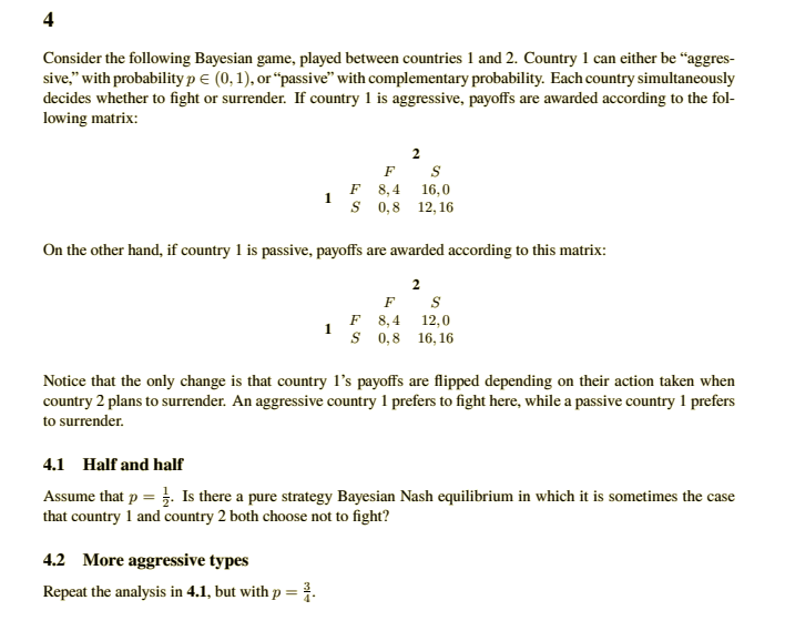 Solved Consider the following Bayesian game, played between | Chegg.com