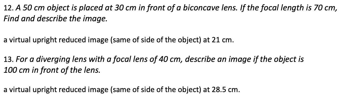 Solved 12. A 50 cm object is placed at 30 cm in front of a | Chegg.com