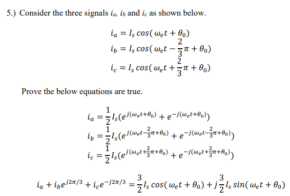 Solved 5.) Consider the three signals ia,ib and ic as shown | Chegg.com