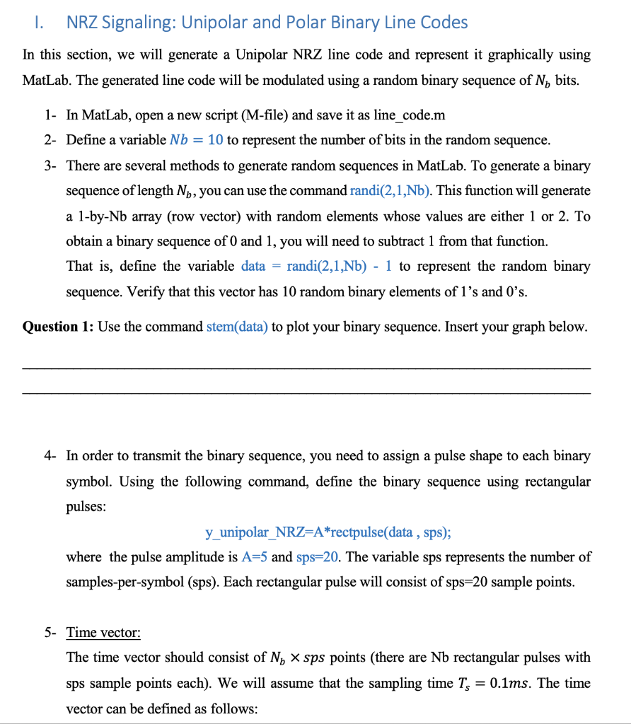 Solved 1. NRZ Signaling: Unipolar and Polar Binary Line | Chegg.com