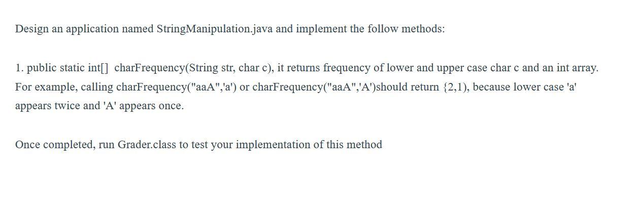 Solved Design an application named StringManipulation.java | Chegg.com
