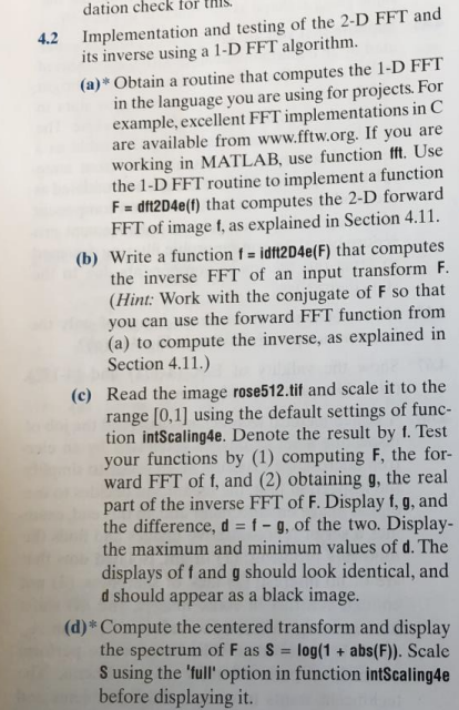 Solved Implementation And Testing Of The 2 D Fft And Its 