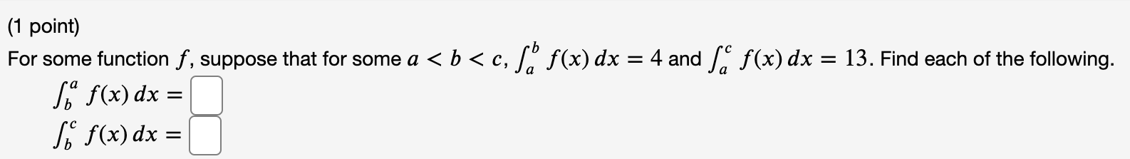 Solved (1 point) For some function f, suppose that for some | Chegg.com