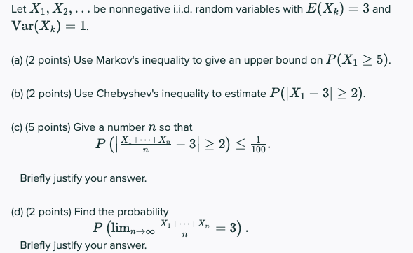 Solved Let X1, X2, ... be nonnegative i.i.d. random | Chegg.com