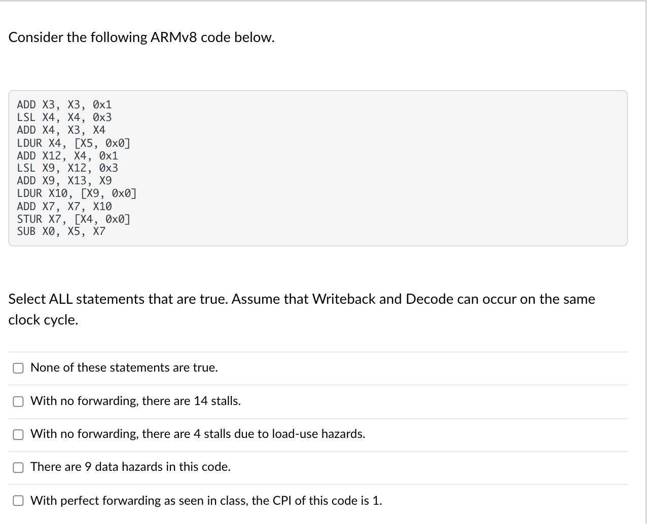 Solved Consider the following ARMv8 code below. ADD X3, X3, | Chegg.com