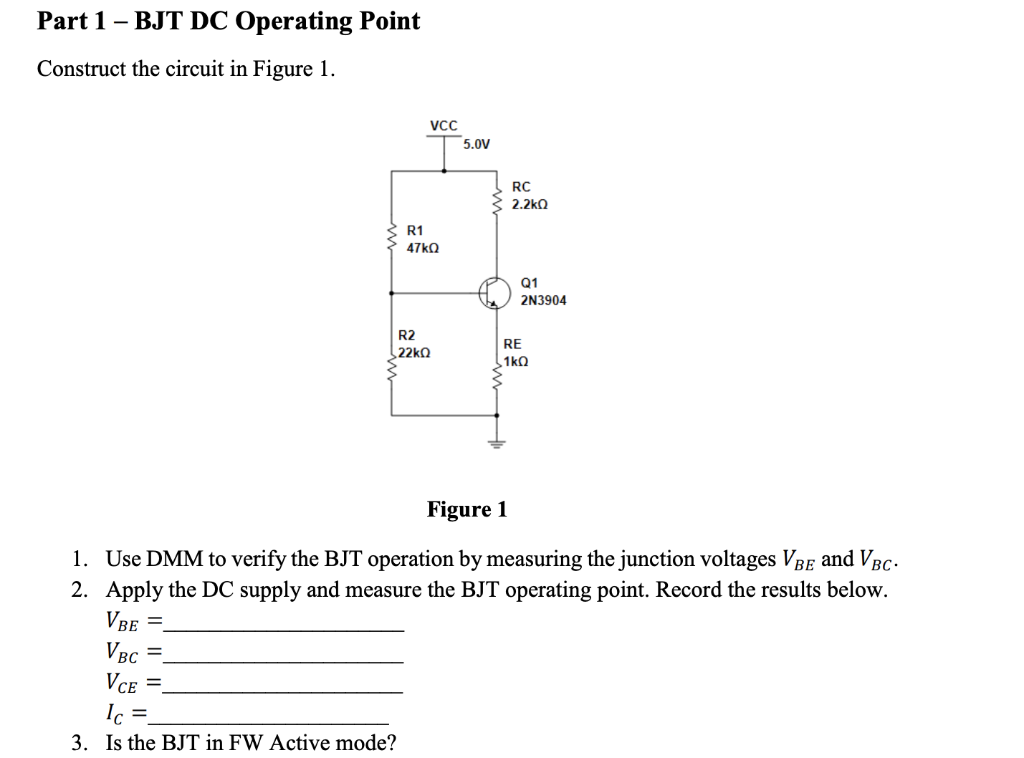 Solved Part 1 - BJT DC Operating Point Construct the circuit | Chegg.com