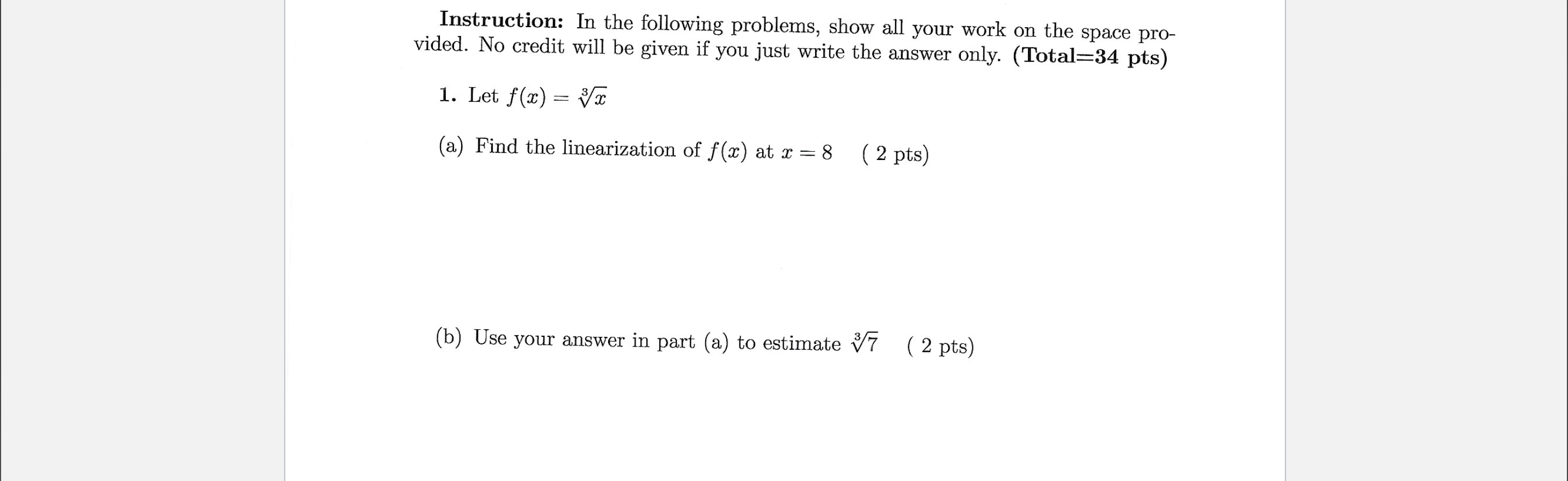 Solved Instruction: In the following problems, show all your | Chegg.com