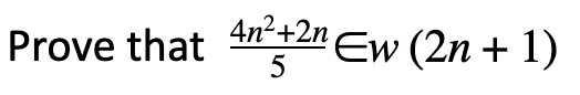 Solved Prove that 4n?+2n Ew (2n + 1) | Chegg.com