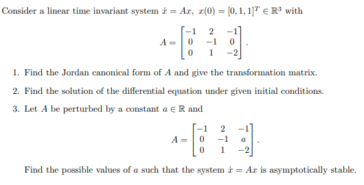 Solved Consider a linear time invariant system | Chegg.com