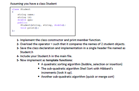 Solved Assuming you have a class Student class student 4 | Chegg.com