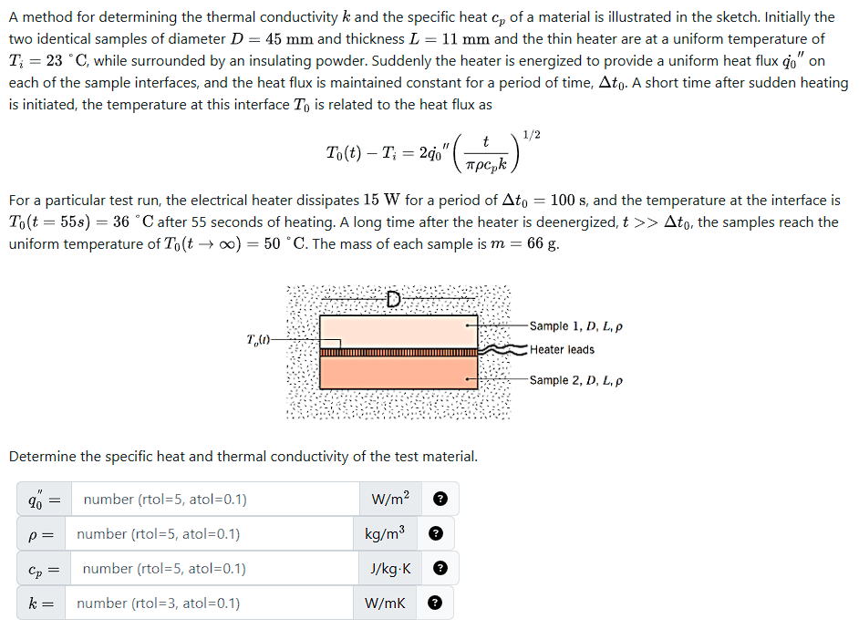 Solved A method for determining the thermal conductivity k | Chegg.com