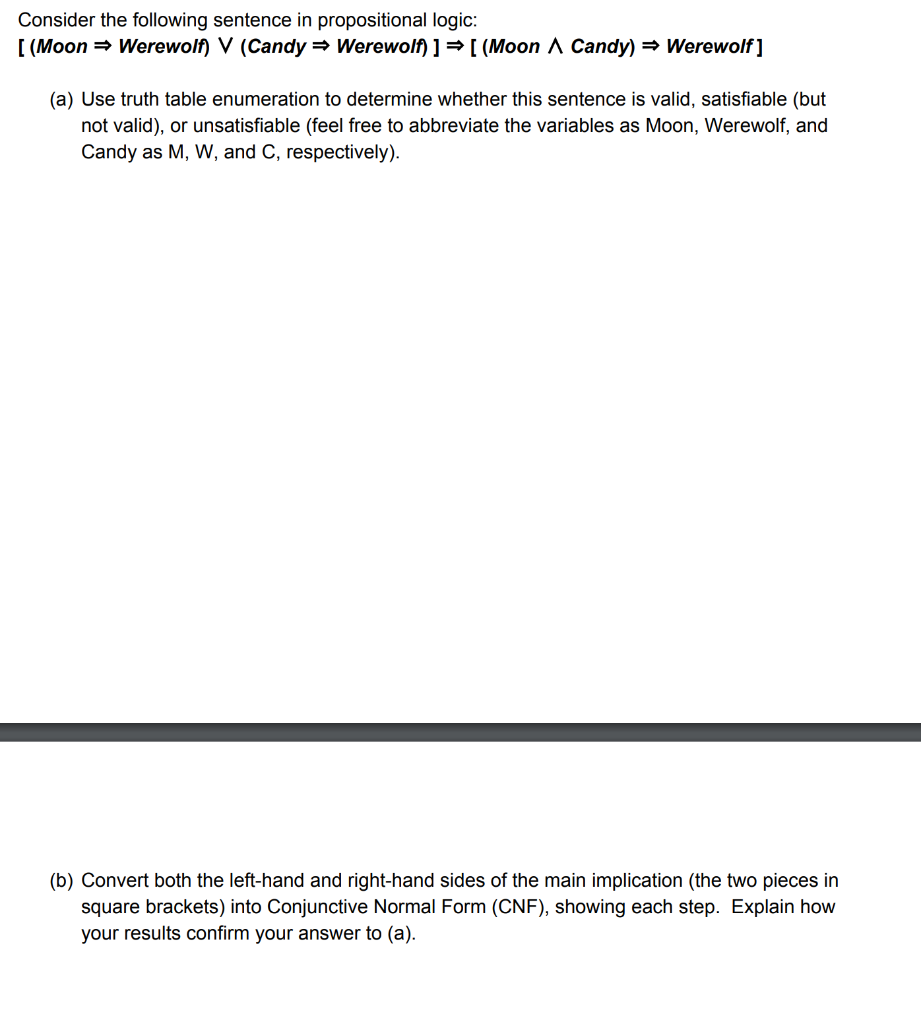 Consider the following sentence in propositional | Chegg.com