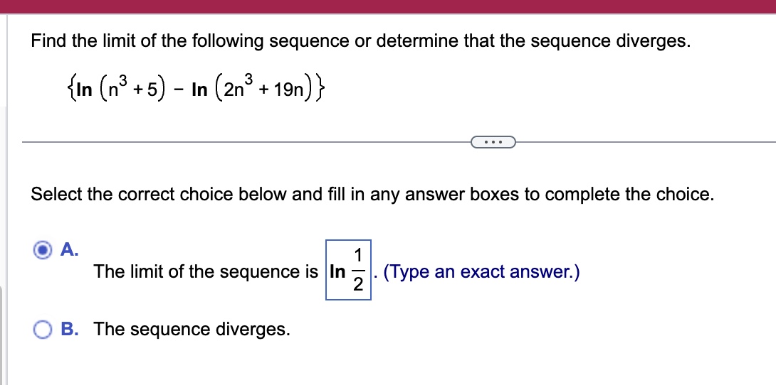 Solved Find The Limit Of The Following Sequence Or Determine