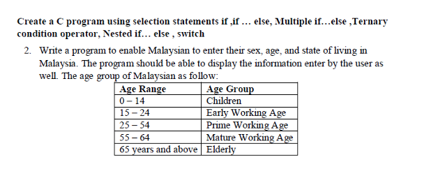 Solved Create A C Program Using Selection Statements If If 7780