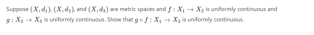 Solved Suppose (X,d1),(X,d2), and (X,d3) are metric spaces | Chegg.com