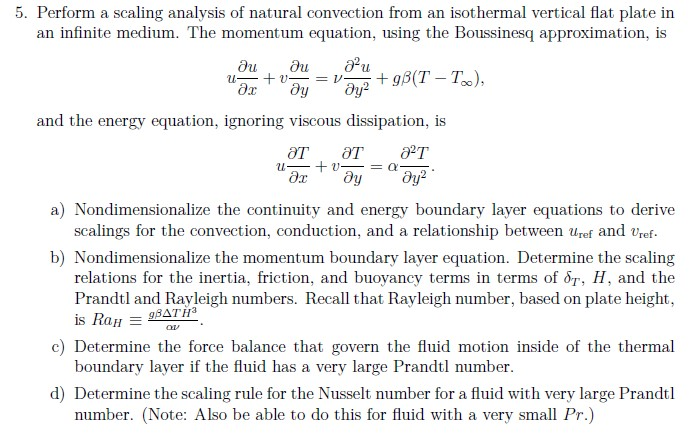Solved 5 Perform A Scaling Analysis Of Natural Convection