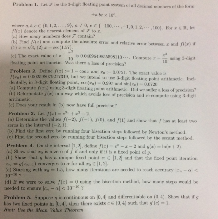 Solved Problem 1. Let F be the 3-digit floating point system | Chegg.com
