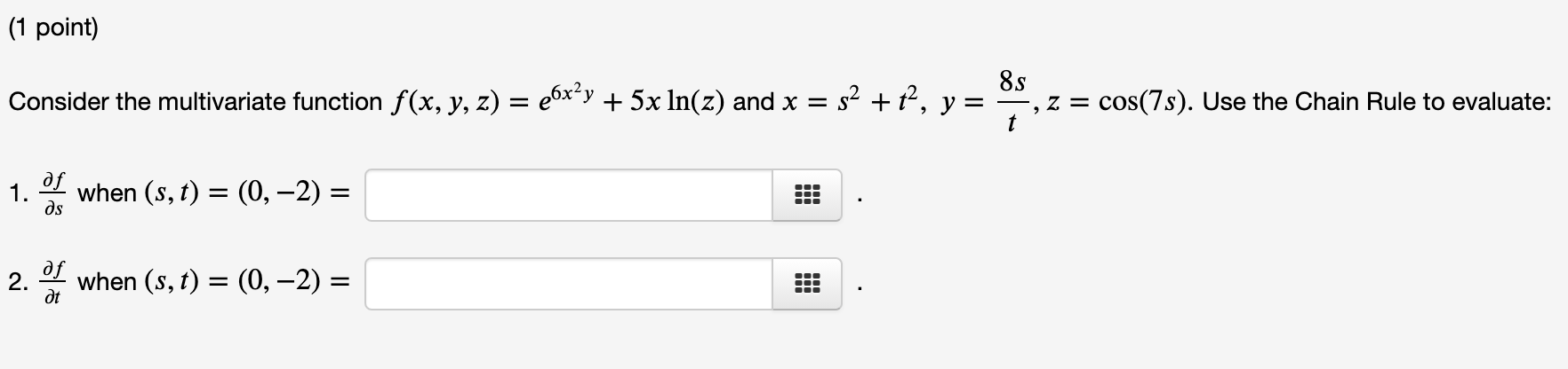 Solved (1 point) 8s Consider the multivariate function f(x, | Chegg.com