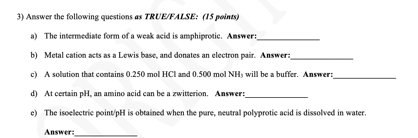 Solved 3) Answer the following questions as TRUE/FALSE: (15 | Chegg.com