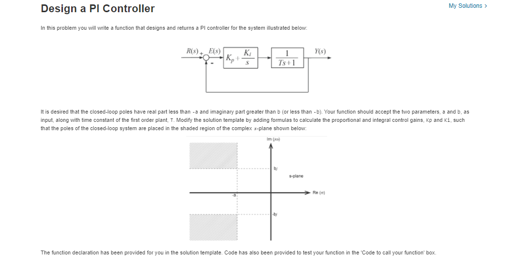 Solved My Solutions > Design a Pl Controller In this problem | Chegg.com