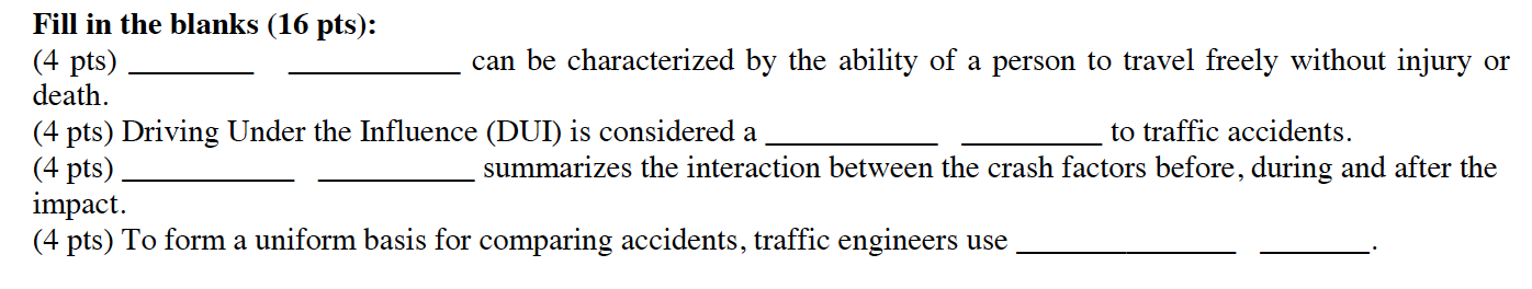 Solved Fill in the blanks (16 pts): (4pts) can be | Chegg.com