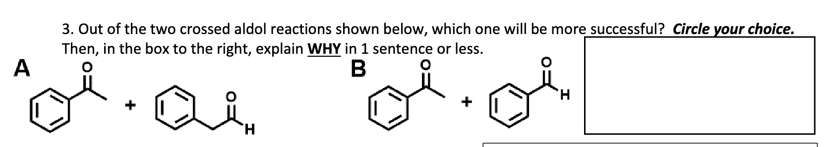 Solved 3. ﻿Out of the two crossed aldol reactions shown | Chegg.com