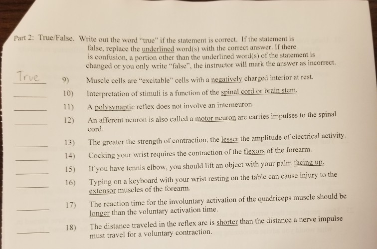Solved Part 2: True/False. Write out the word "true" if the | Chegg.com
