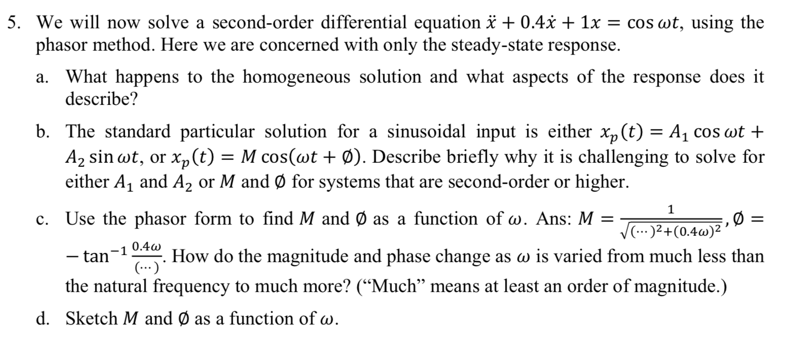 Solved 5. We will now solve a second-order differential | Chegg.com