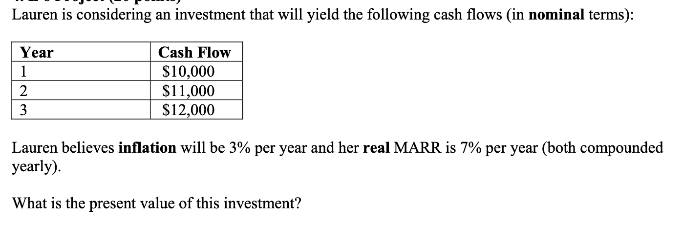 Solved Lauren is considering an investment that will yield | Chegg.com