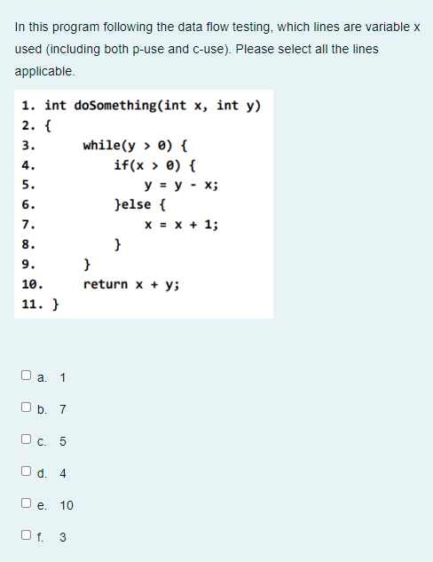 Solved In this program following the data flow testing, | Chegg.com