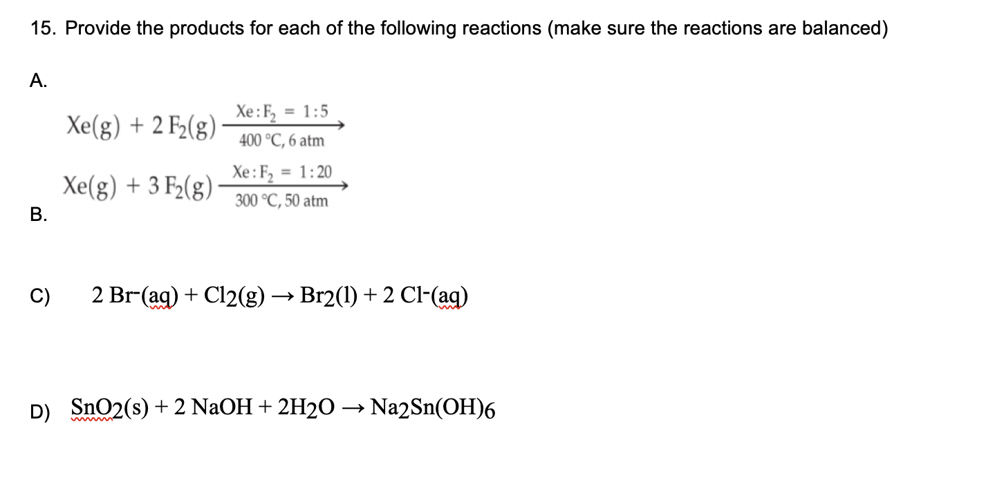 Solved 15. Provide the products for each of the following | Chegg.com