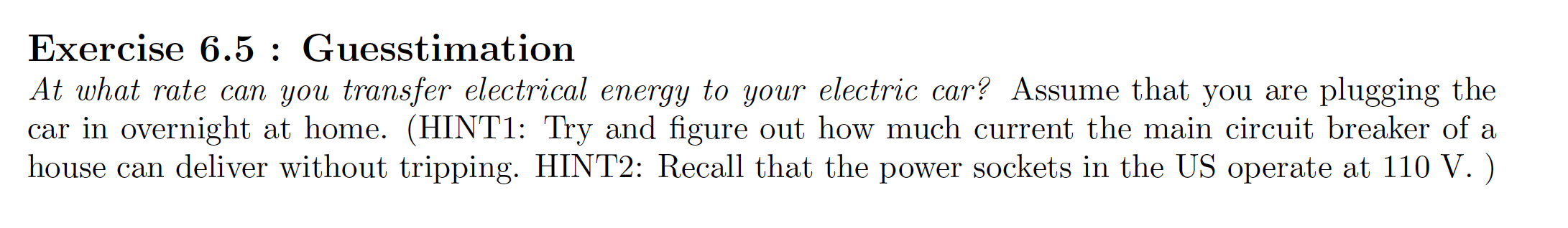 Solved Exercise 6.5 : Guesstimation At what rate can you | Chegg.com