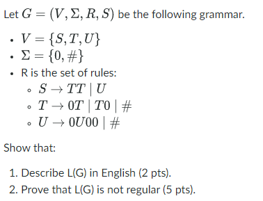 Solved Let G=(V,Σ,R,S) be the following grammar. - V={S,T,U} | Chegg.com