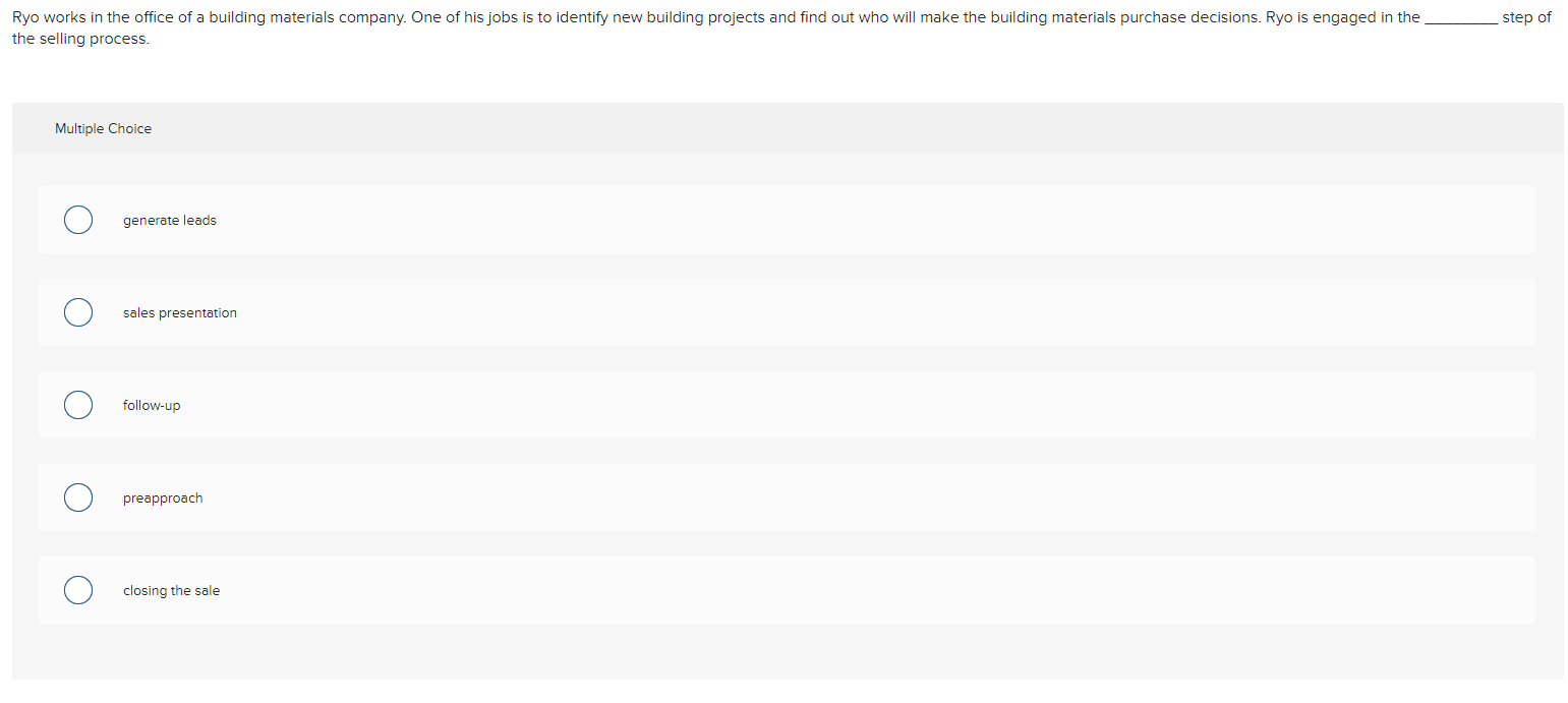 Solved step of the selling process. Multiple Choice generate | Chegg.com