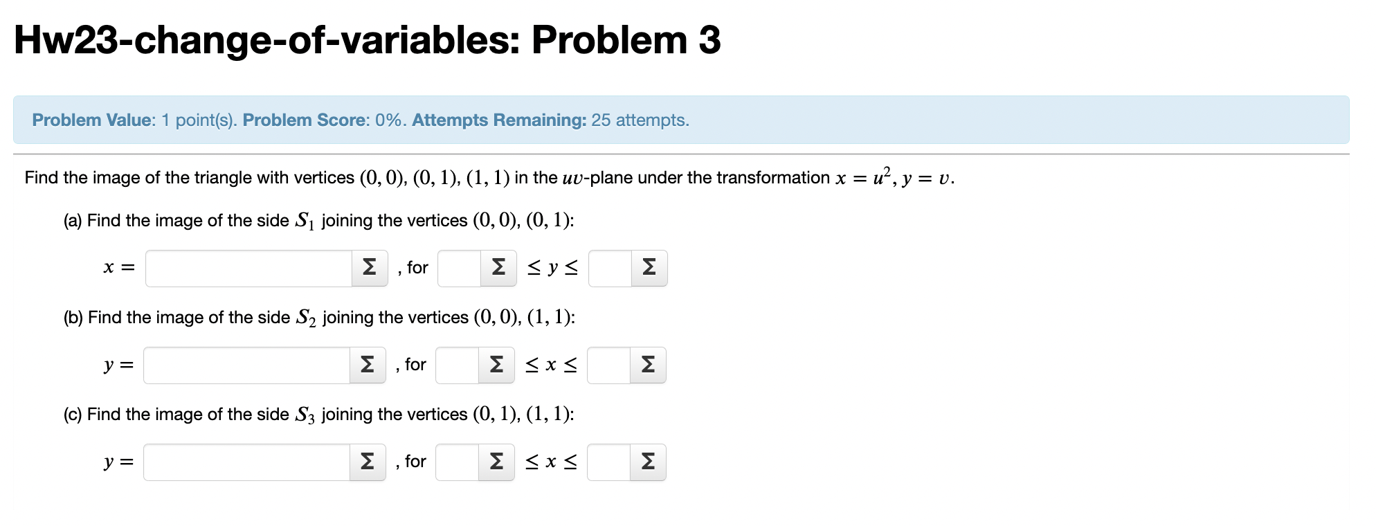 Solved Hw23-change-of-variables: Problem 3 Problem Value: 1 | Chegg.com