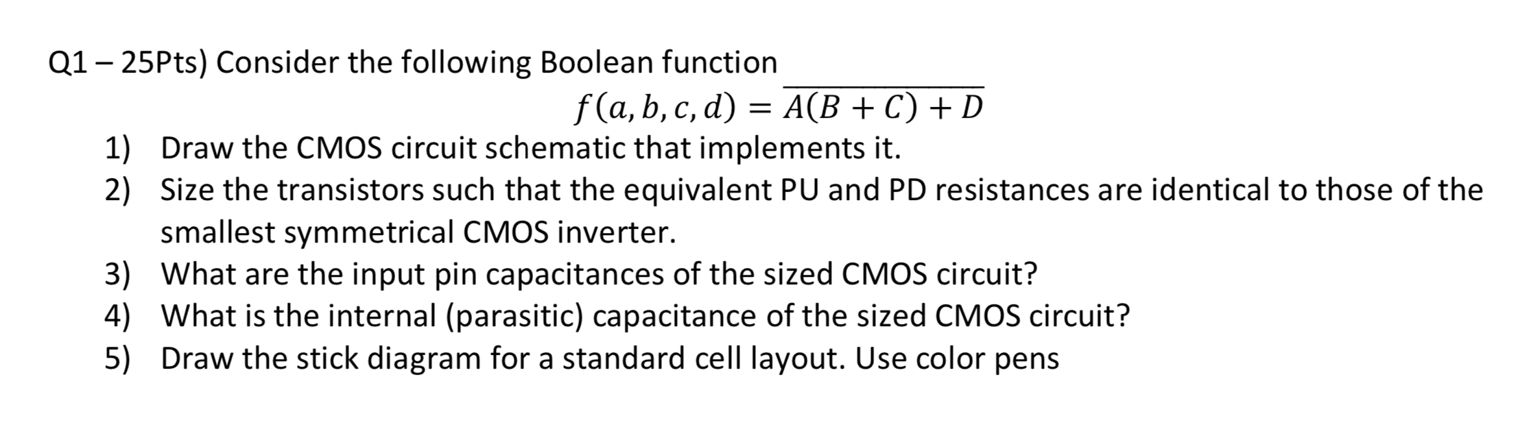 Solved Q1 – 25Pts) Consider the following Boolean function | Chegg.com